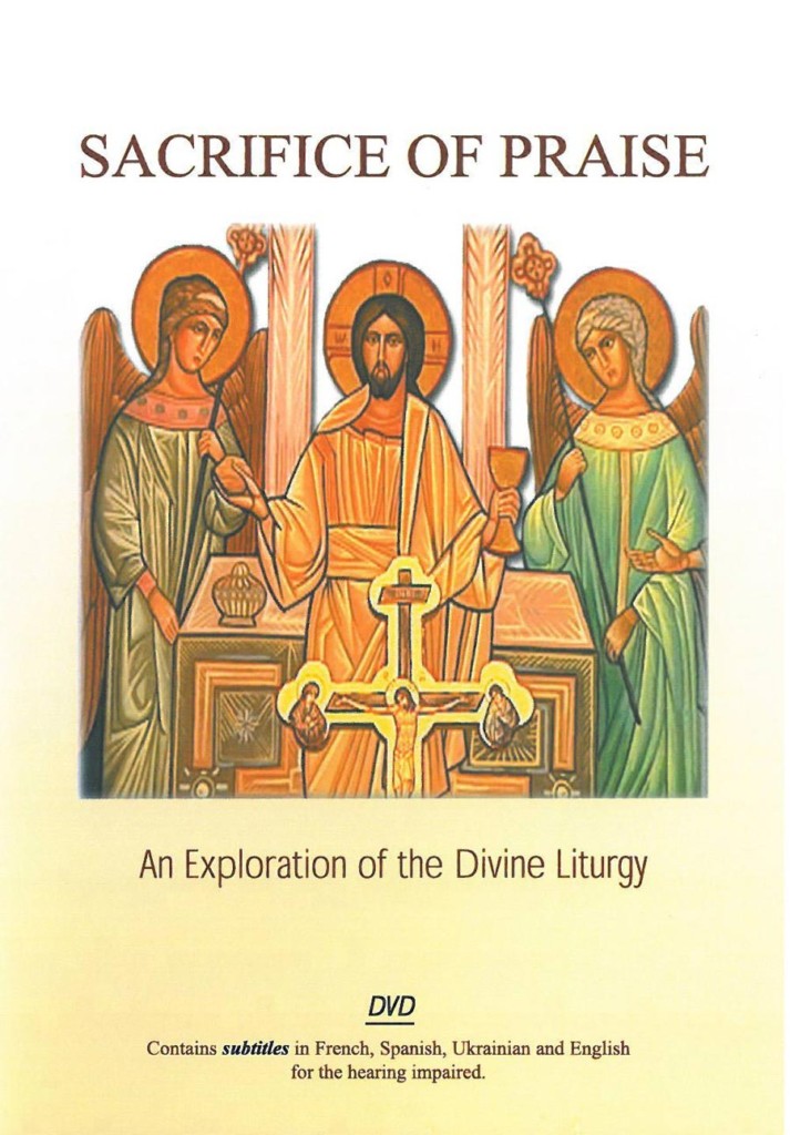 Sacrifice of Praise – St. Josaphat Eparchy